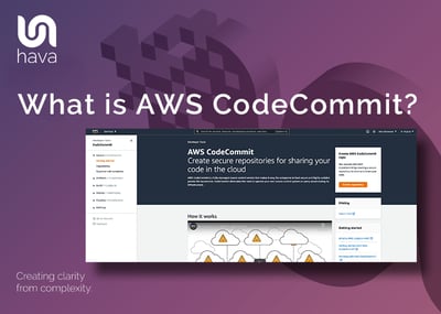 What is AWS CodeCommit?